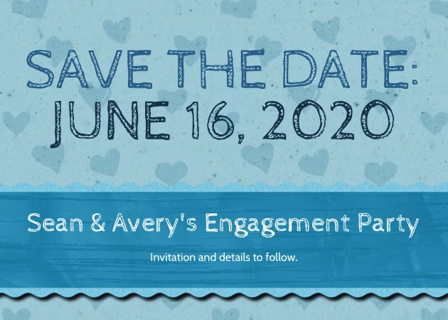 Blue Save the Date Engagement Invitation - Venngage