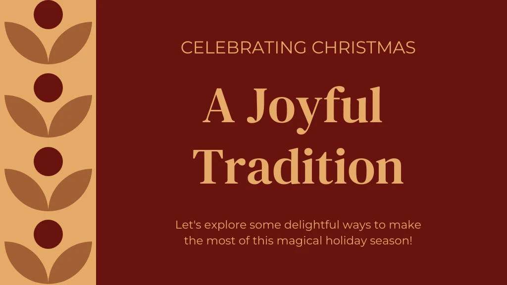 Christmas Tradition Presentation Template - Venngage