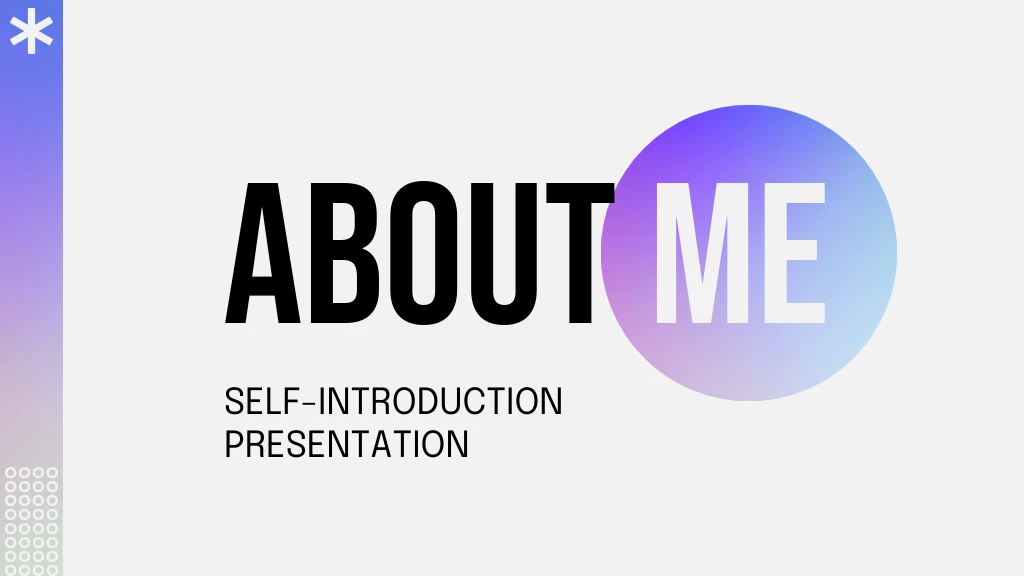 Gradient Self-Introduction About Me Presentation Template - Venngage