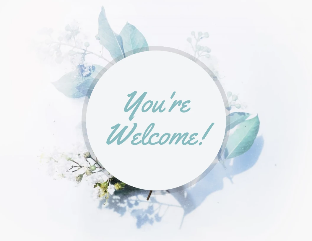 You're Welcome Greeting Card - Venngage