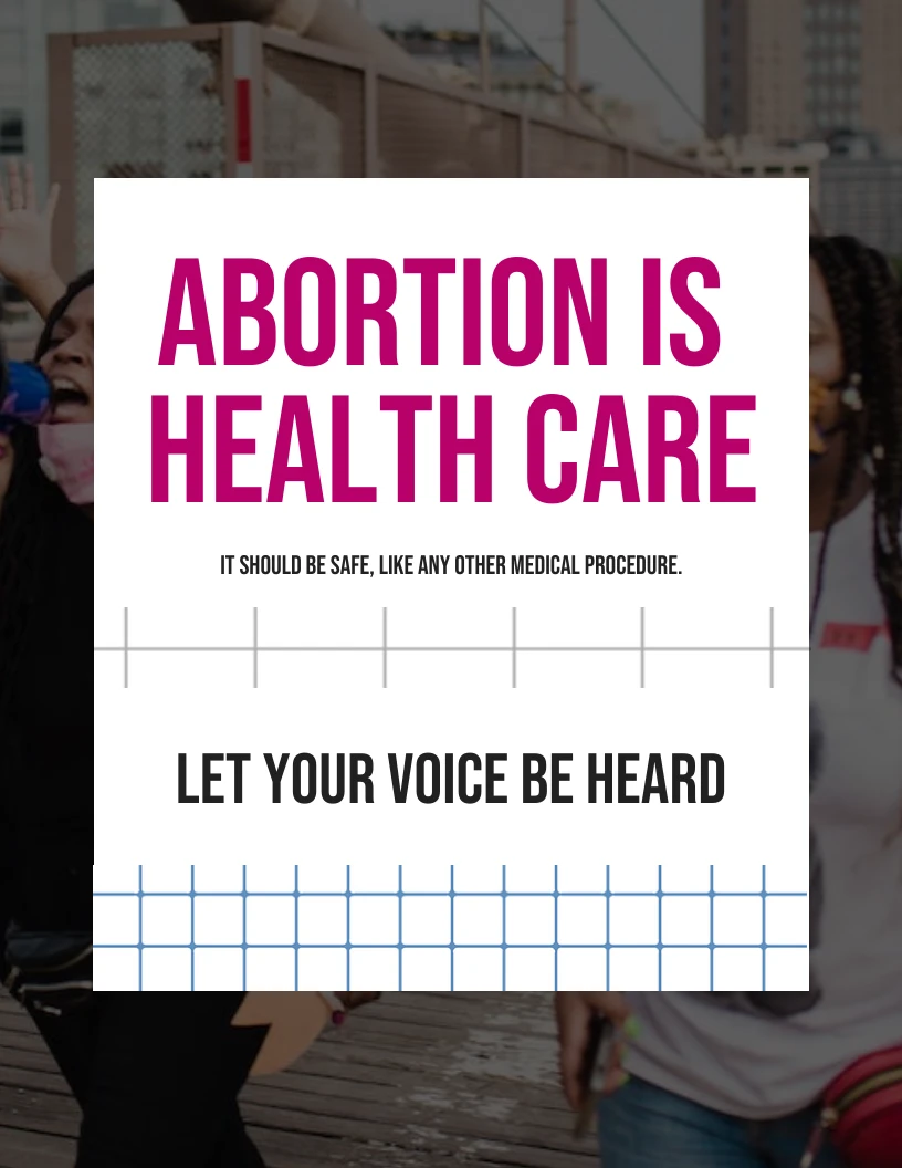 Black Simple Photo Abortion Is Health Care Pro-Choice Poster - Venngage