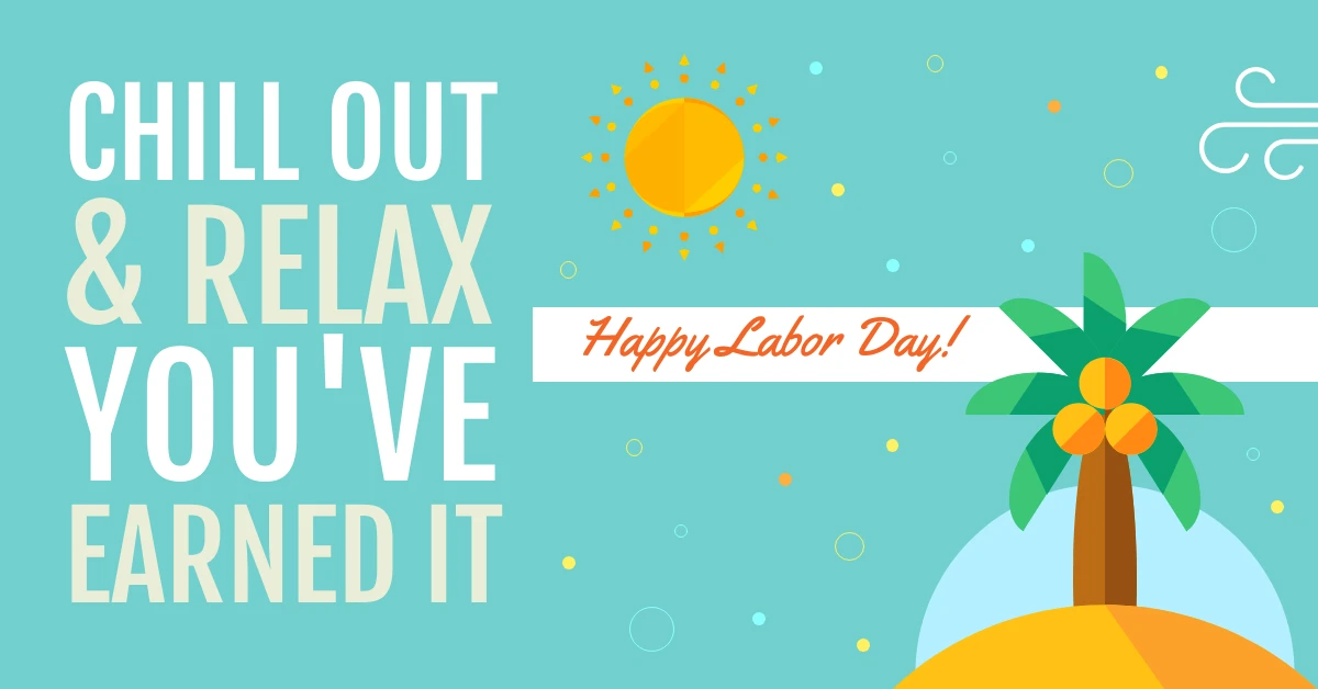 Relaxing Labor Day Facebook Post - Venngage